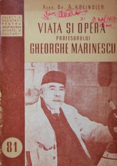 VIATA SI OPERA PROFESORULUI GHEORGHE MARINESCU - Galeria Sigma
